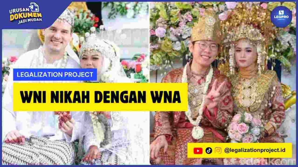 WNI Nikah dengan WNA di Luar Negeri: Prosedur dan Dokumen